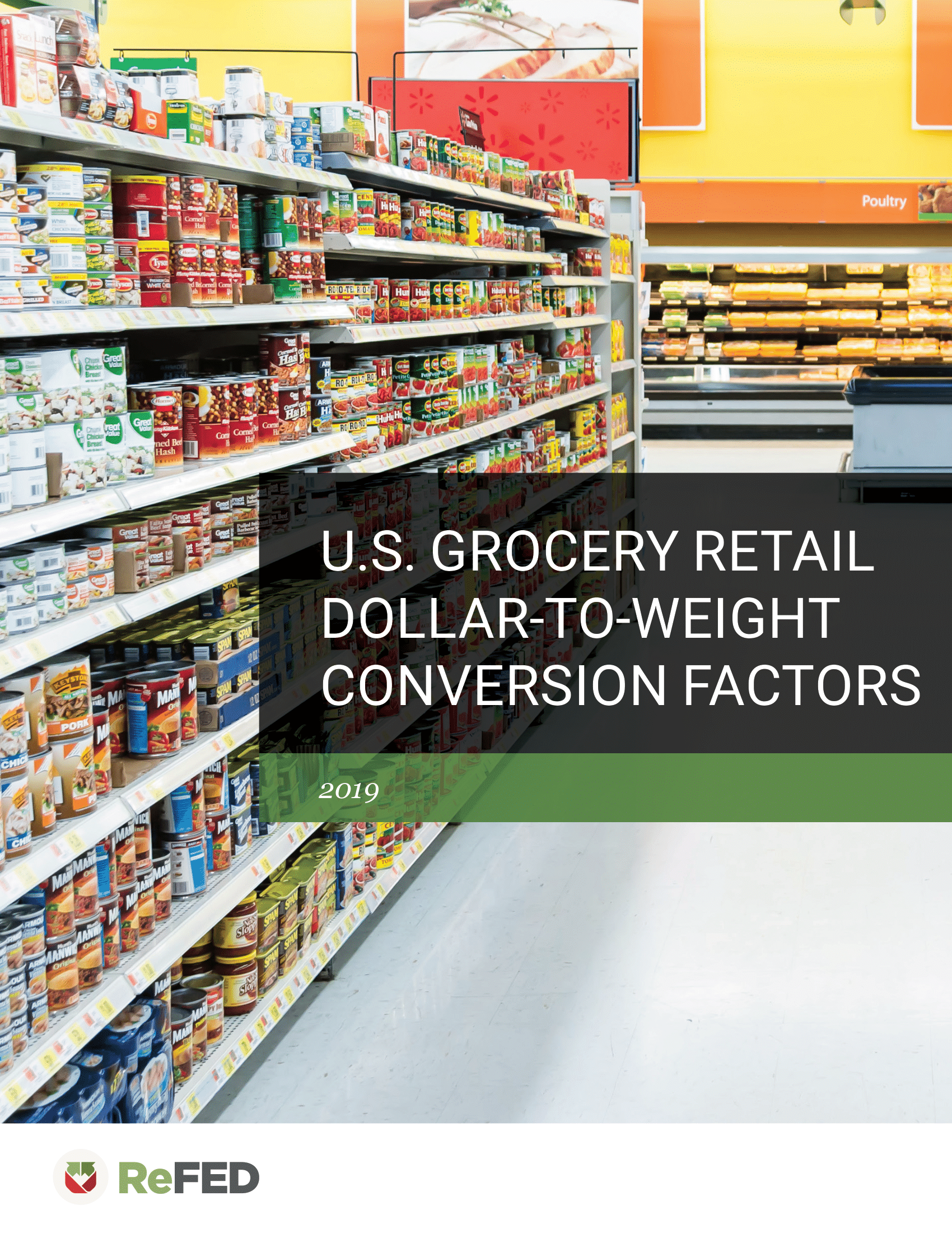 U.S. Grocery Retail Dollar-to-Weight Conversion Factors